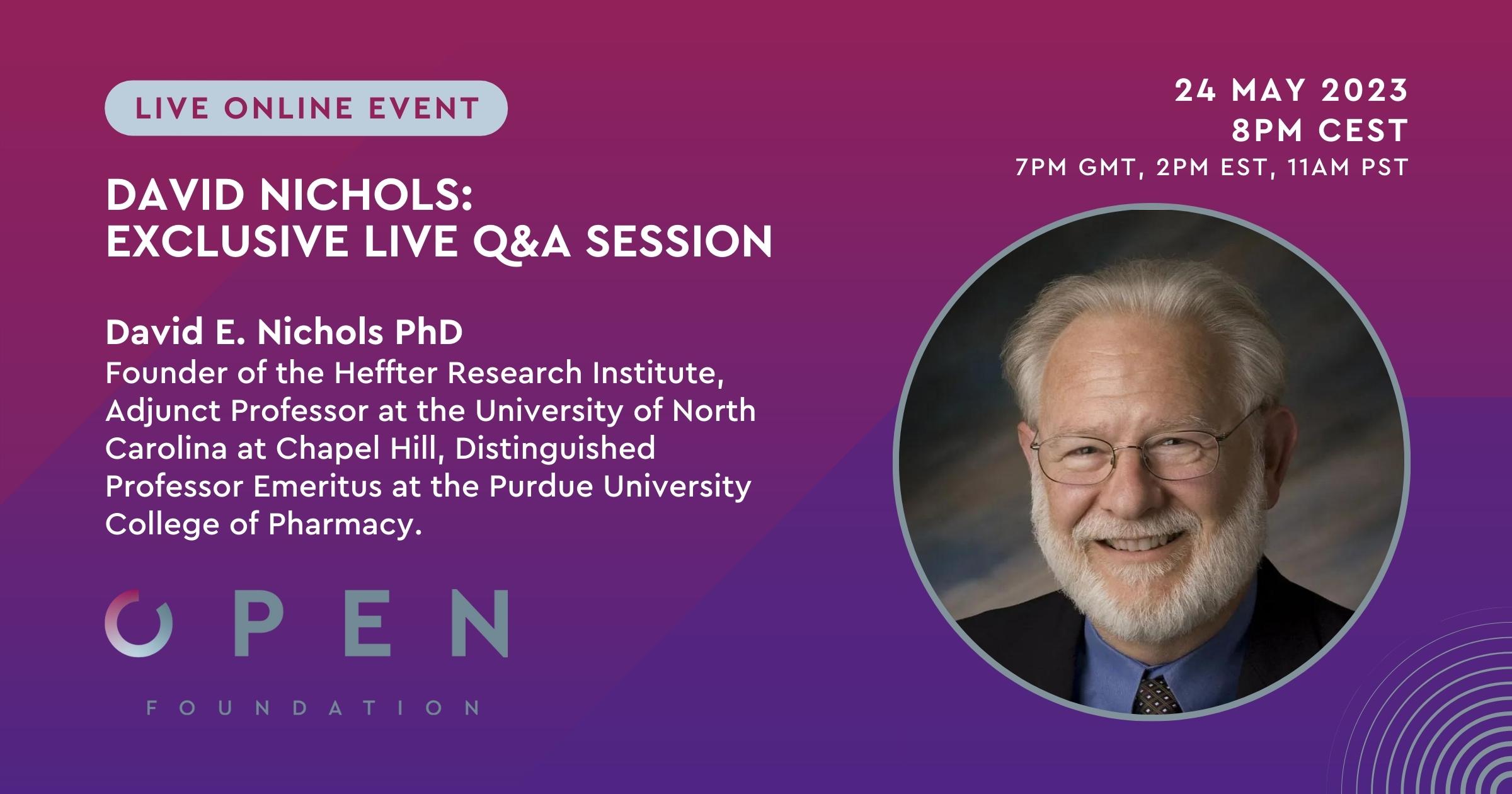 David Nichols: Exclusive Live Q&A Session - OPEN Foundation